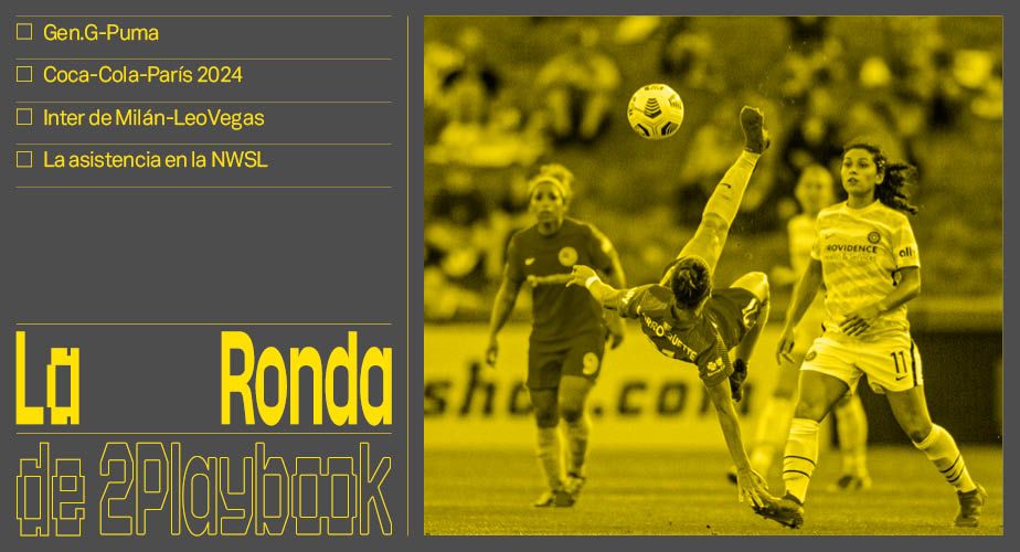 La ronda: Gen.G-Puma, Coca-Cola-París 2024, Inter de Milán-LeoVegas, NWSL